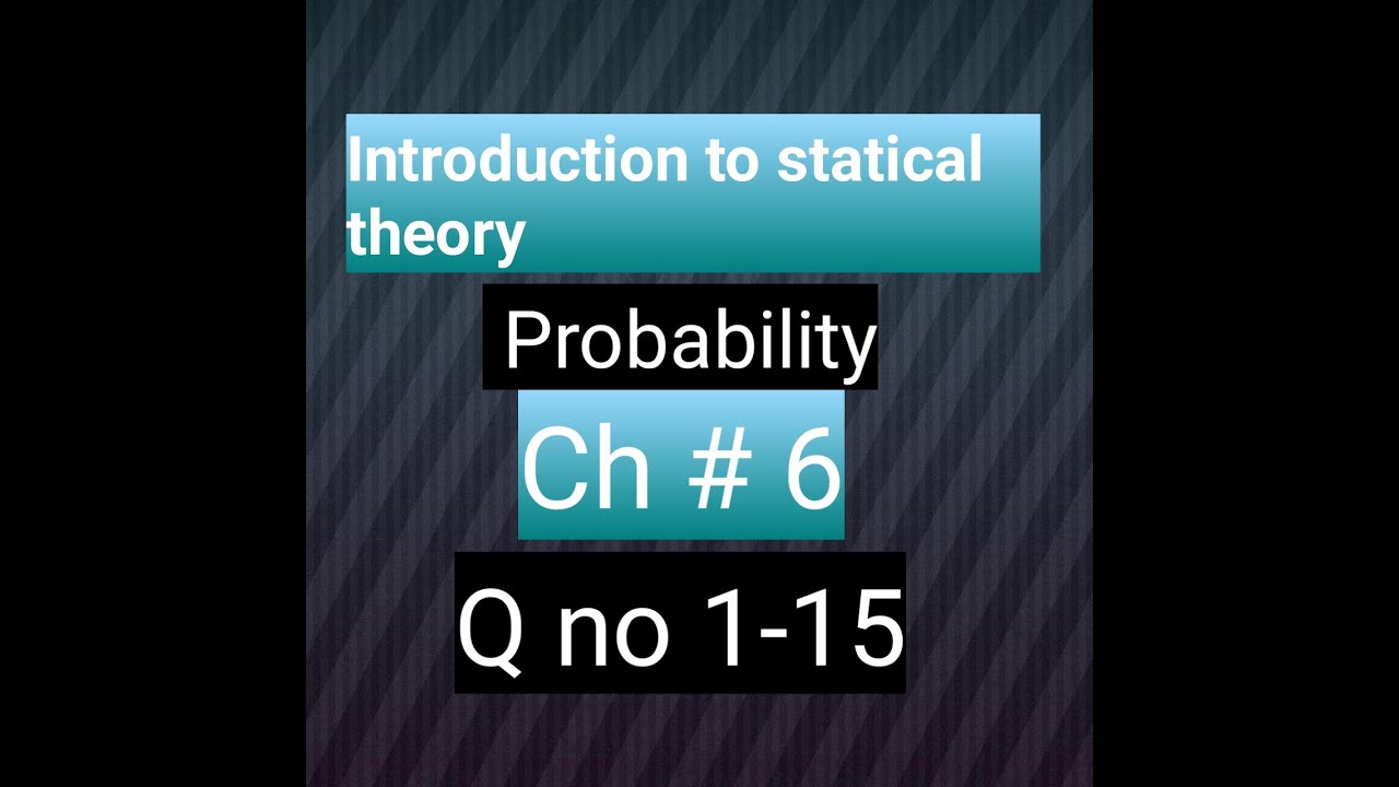 Q no 1-15 chapter no 6 Bsc statistics and bs hons ! What is probability ...
