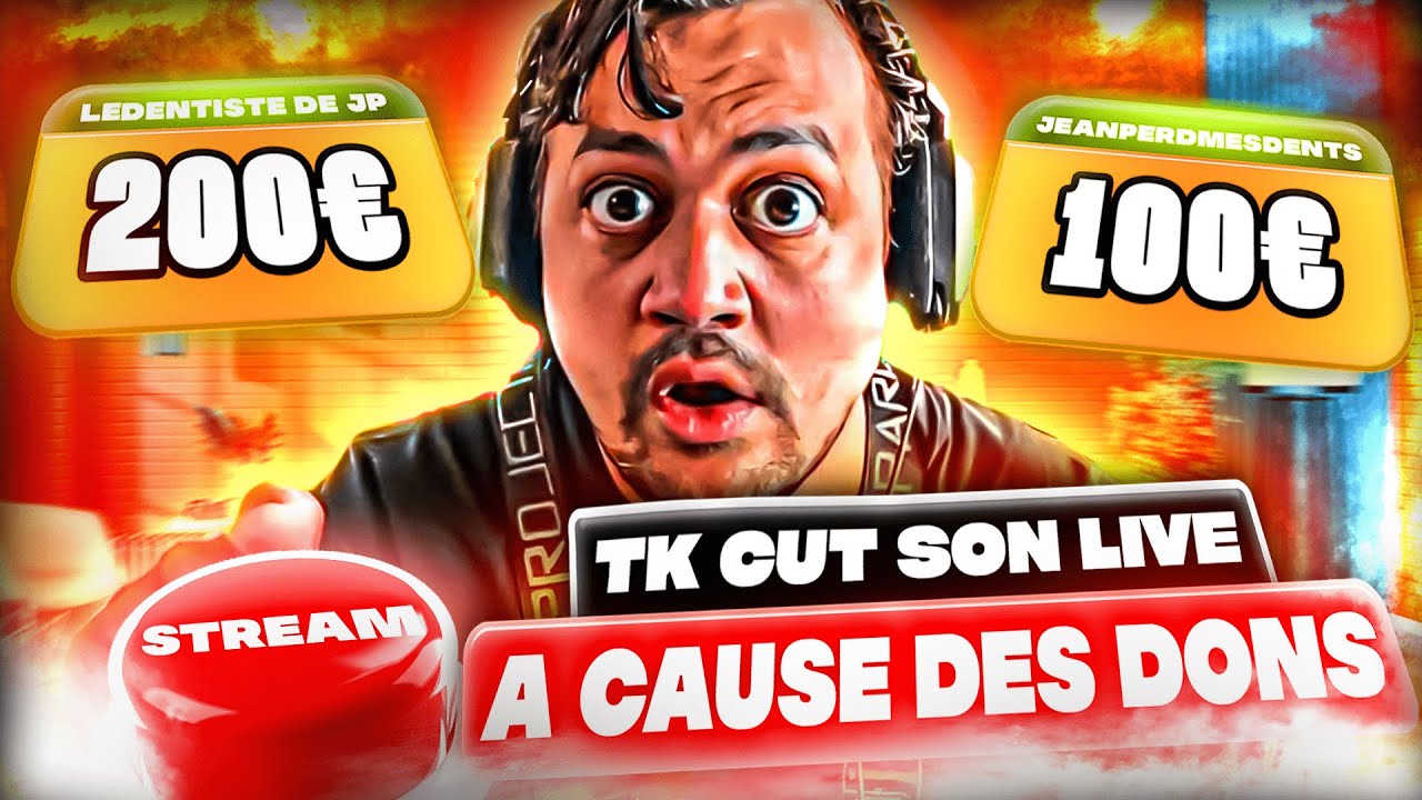 TK DEVIENT FOU A CAUSE DES DONS 😂 IL ARRETTE LE STREAM 🔌 - BEST OF ...