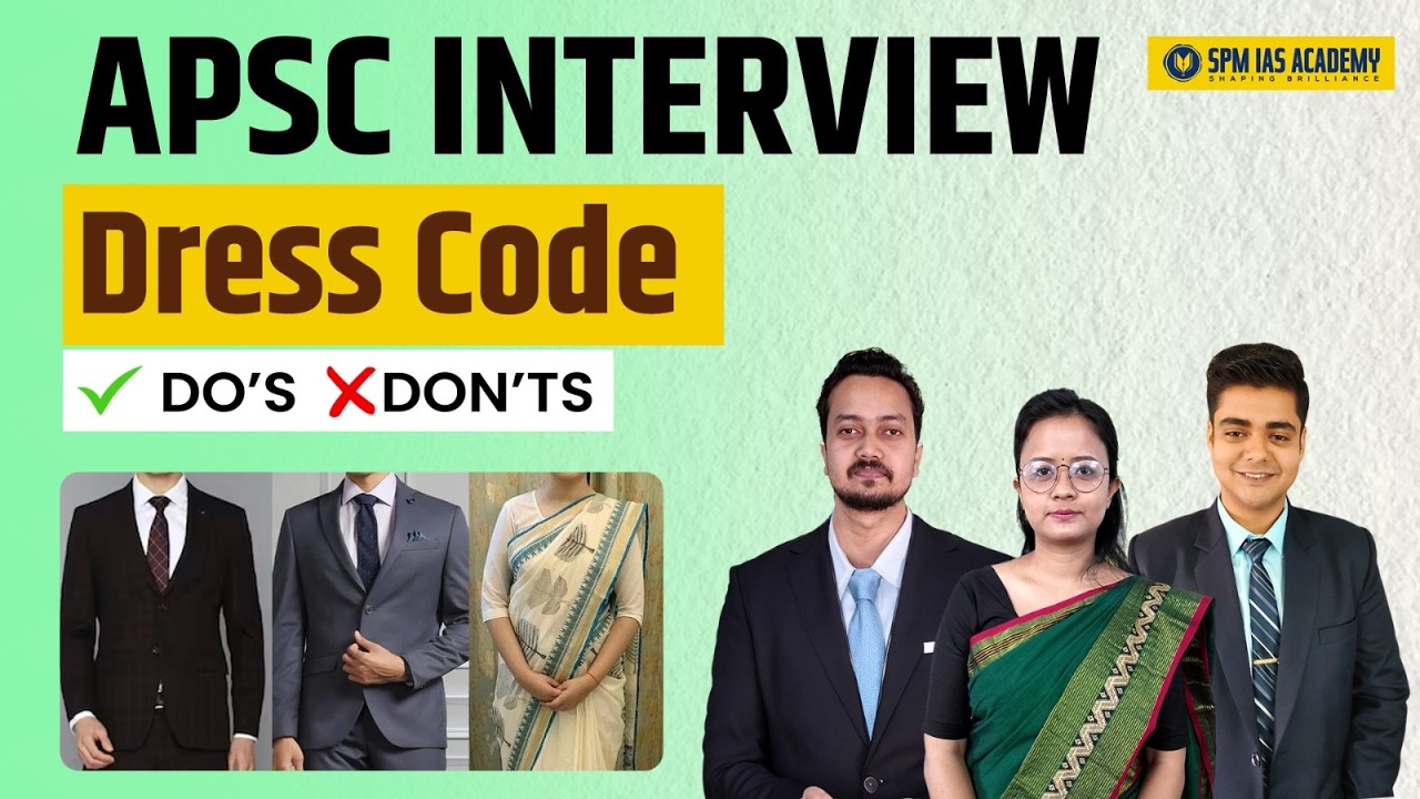 APSC Interview Dress Code | Things to wear in APSC Interview | APSC ...