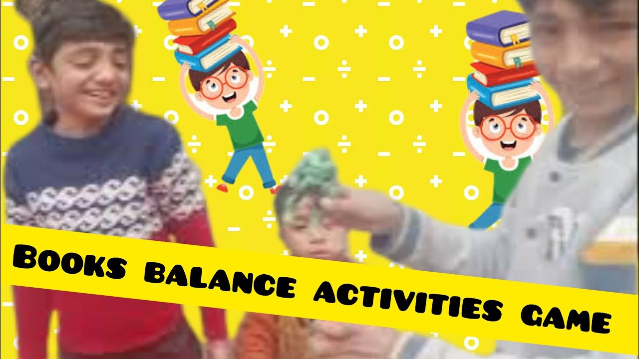 balance books activities kids challenges by ashaan amjad #bachchon # ...