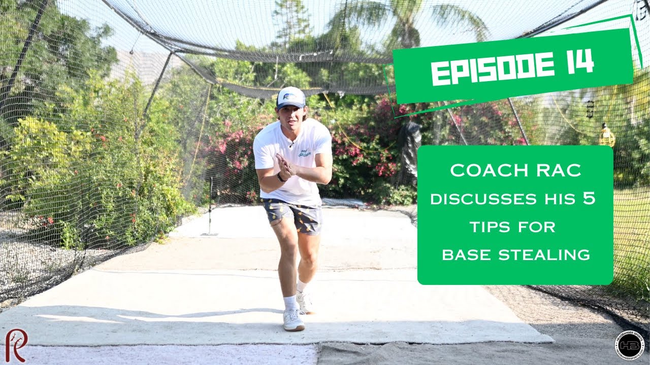 Episode 14 - Coach RAC's 5 Tips for Base Stealing - YouTube