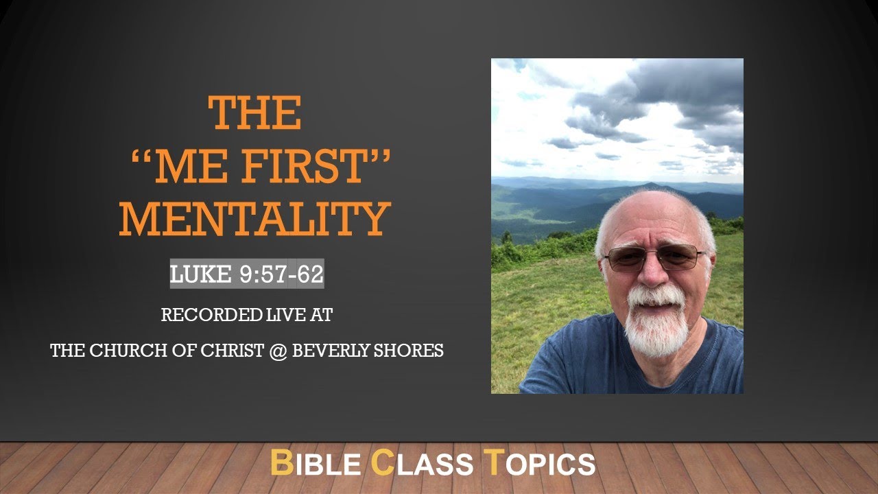 The "Me First" Mentality (Recorded Live) - YouTube