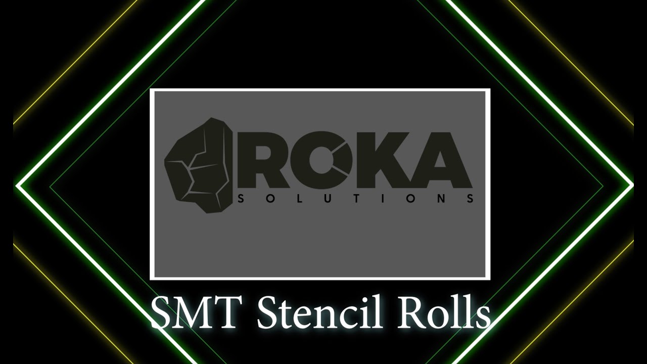 ROCKA Solutions's Award Winning SMT Stencil Rolls - YouTube