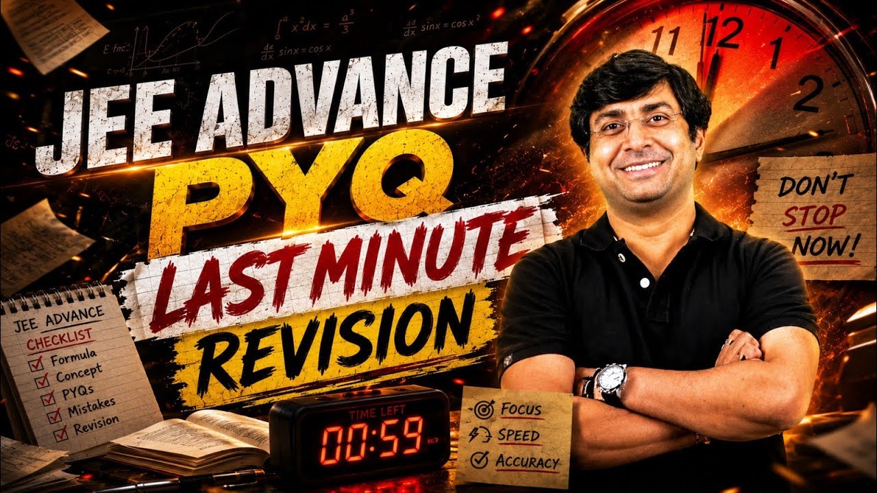 JEE ADVANCE PYQ LAST MINUTE REVISION | JEE 2026 | GB Sir - YouTube
