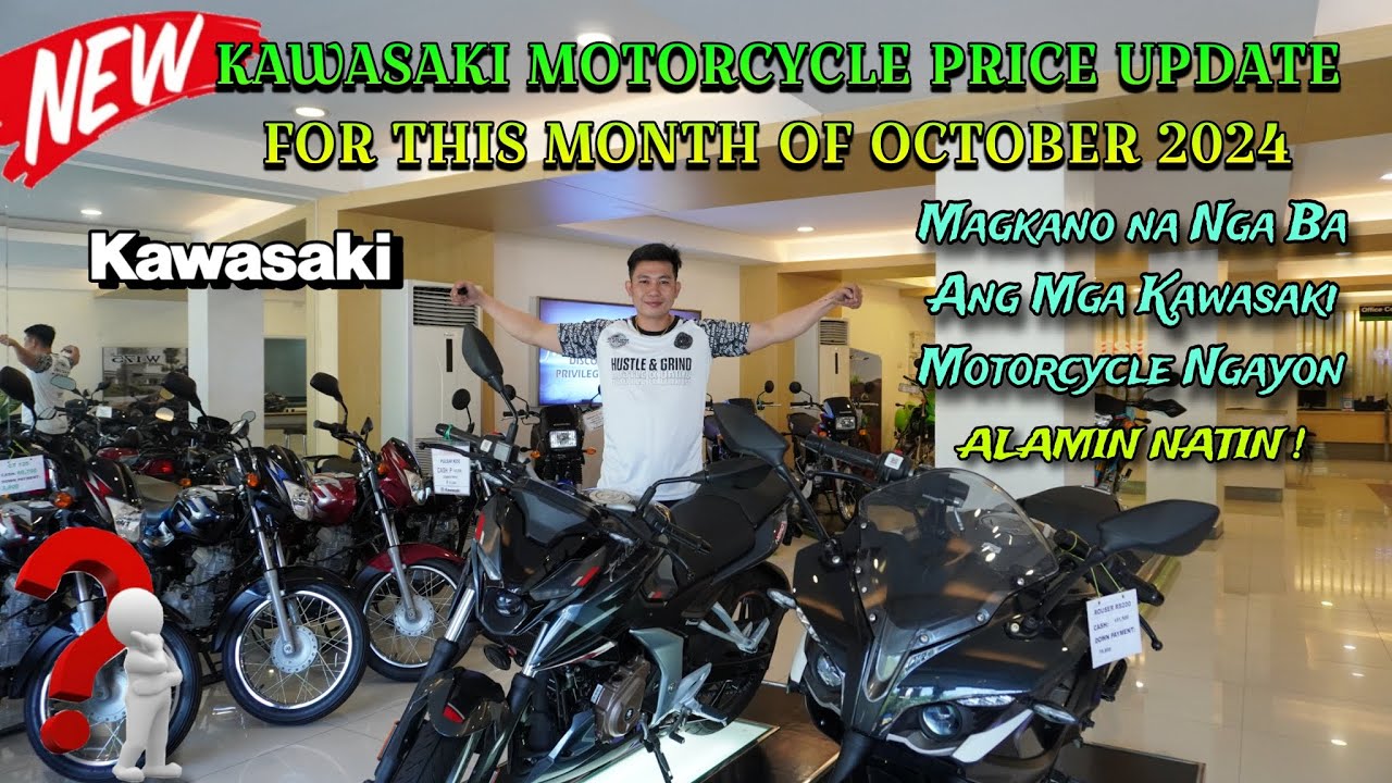 KAWASAKI MOTORCYCLE PRICE LIST PHILIPPINES OCTOBER 2024 - YouTube