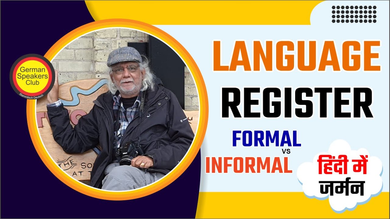 Language Register | Formal vs Informal | Learn German | German Speakers ...