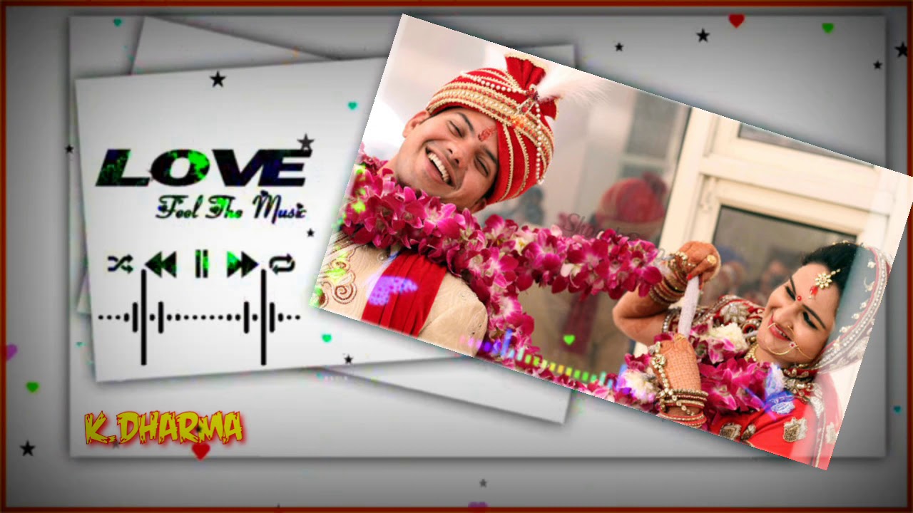 NICE SONGS ## K.DHARMA EDIT ##💟💟 - YouTube