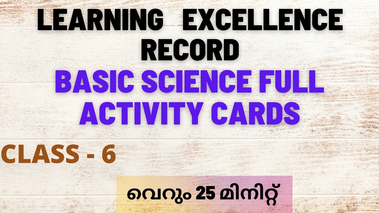 CLASS - 6 | BASIC SCIENCE FULL ACTIVITY CARDS | LEARNING EXCELLENCE ...