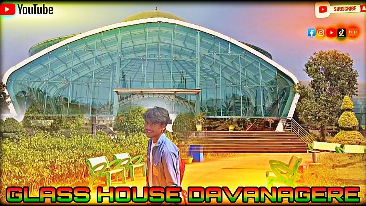GLASS HOUSE 🏠( DAVANAGERE FAMOUS AREA🔥💯) - YouTube