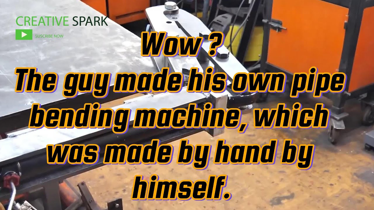The guy made his own pipe bending machine, which was made by hand by himself.#creative #machine ...