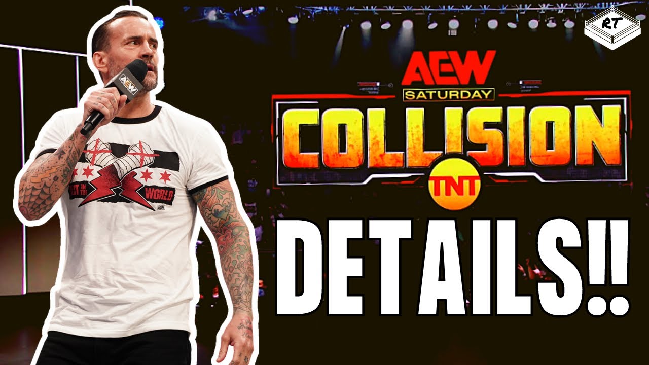 Everything You Need To Know About AEW Collision & CM Punk UPDATE - YouTube