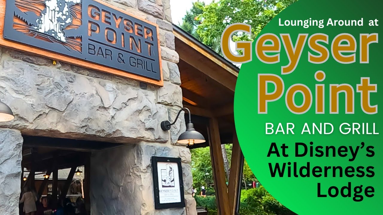 Geyser Point Bar and Grill at Disney's Wilderness Lodge - YouTube