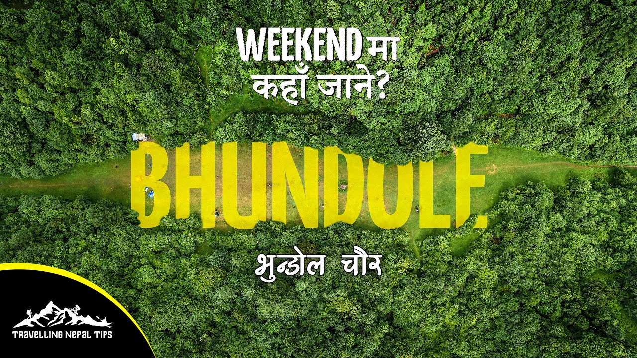 Bhundole - Pharping, Weekend Ma Kaha Jaane ? [EP 1] - YouTube