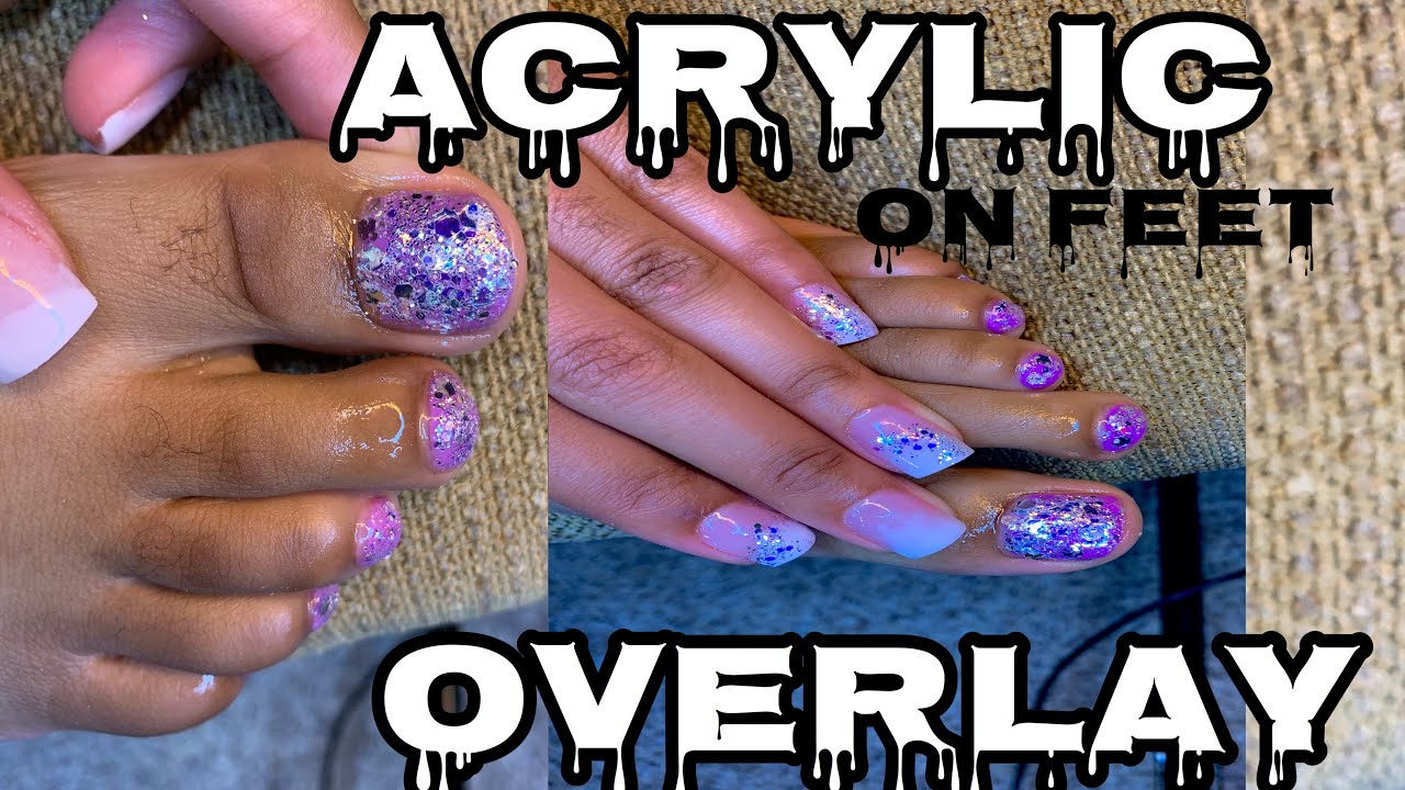 ACRYLIC OVERLAY ON TOES ON MYSELF!! Watch Me Work !! - YouTube