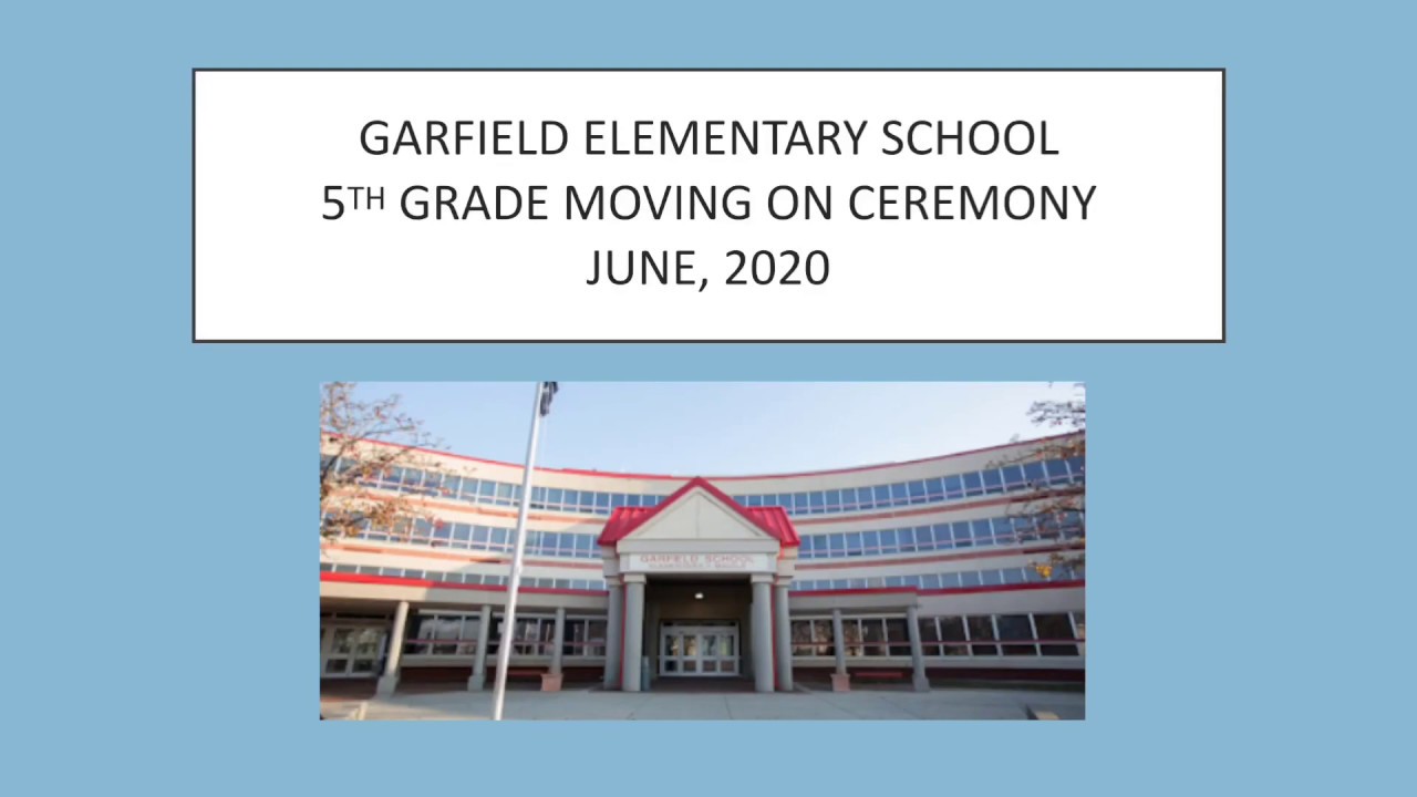 Garfield 5th Grade Moving On Ceremony - YouTube