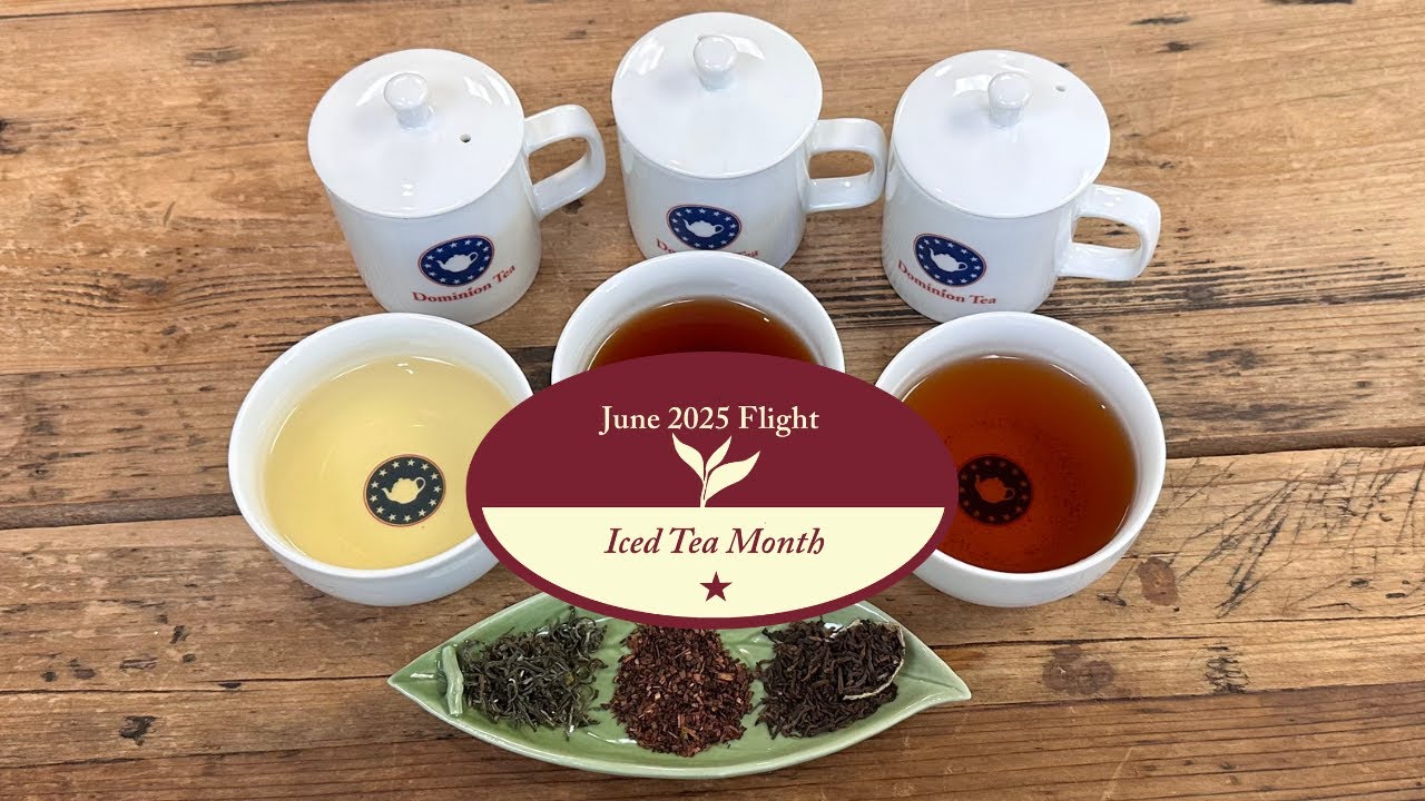 June 2025 Tea Flight - US National Iced Tea Month - YouTube