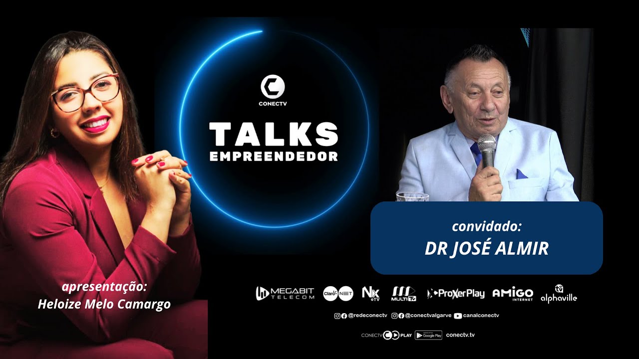 Talks Emrpeendedor | Programa 34 | Doutor José Almir - YouTube