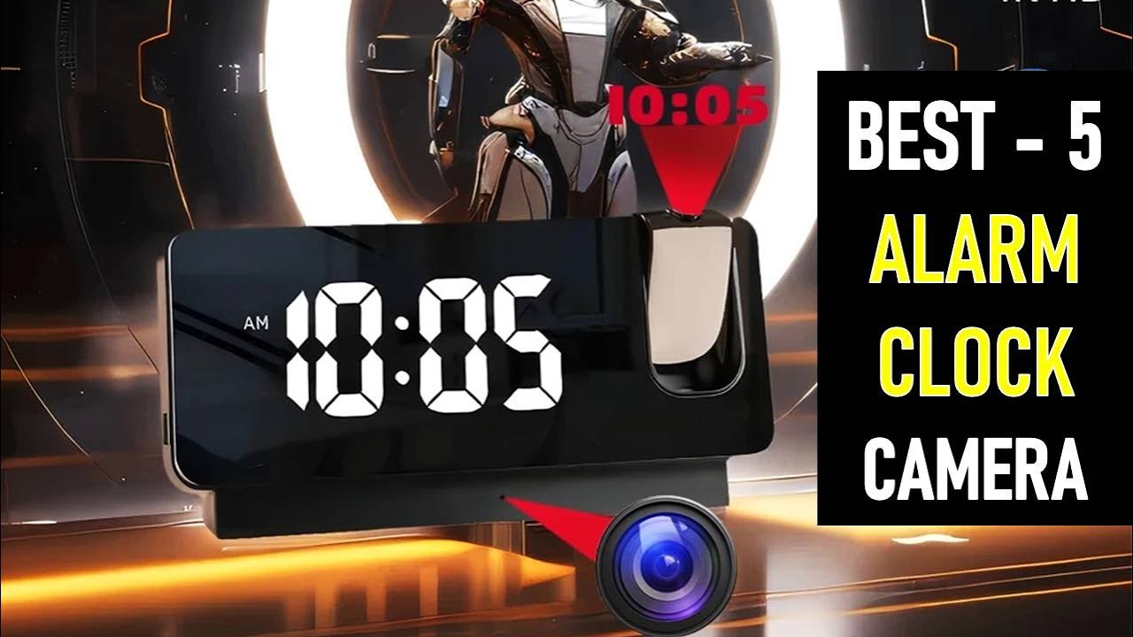 You Won't Believe the TOP 5 Best Alarm Clock Cameras of 2025 - YouTube