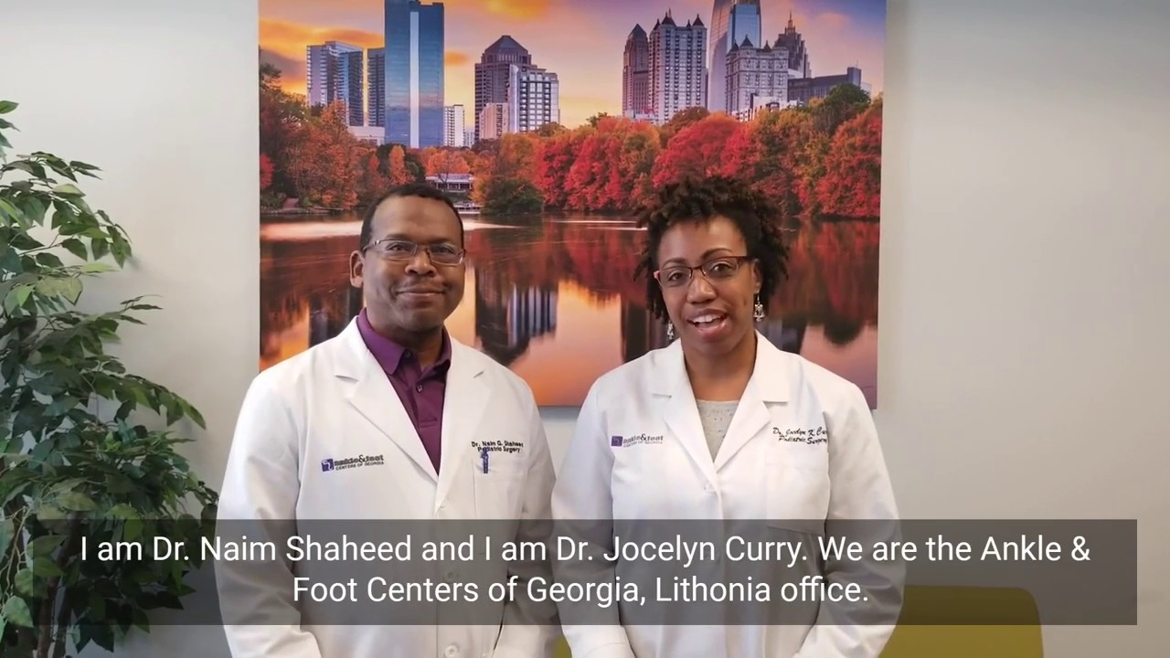 Lithonia Podiatrists | Naim Shaheed, DPM & Jocelyn Curry, DPM ...