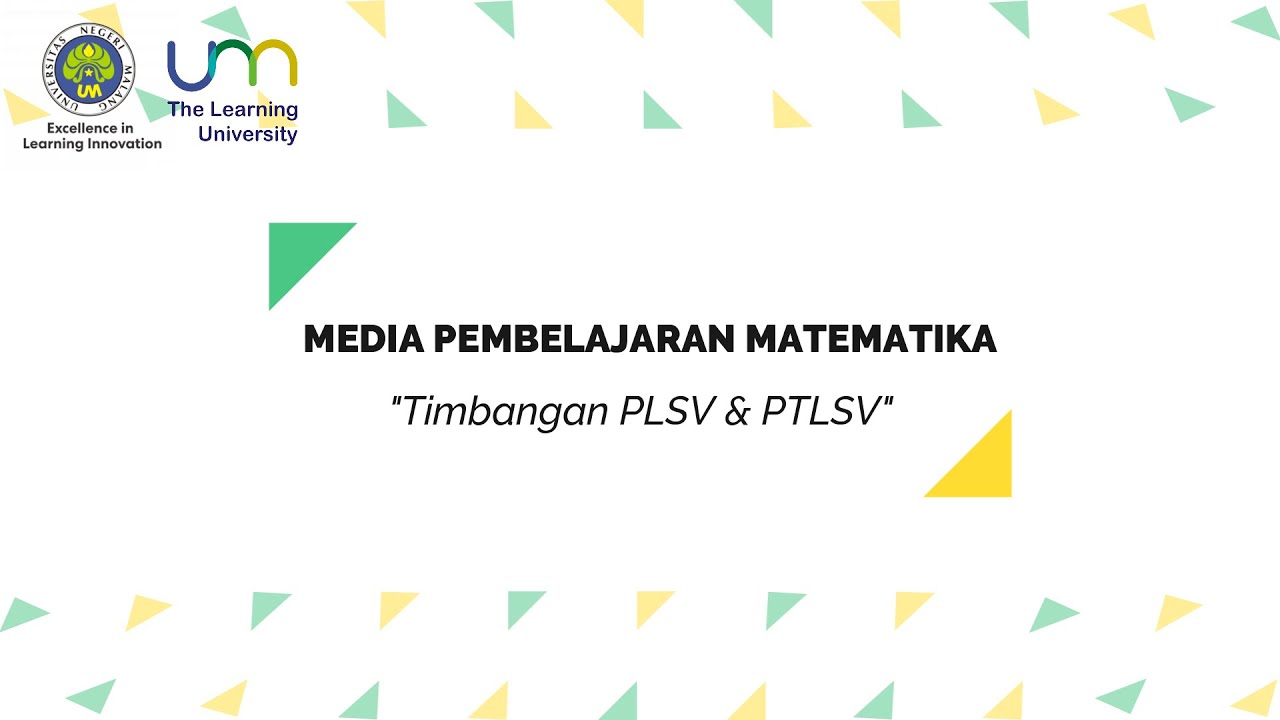 MEDIA PEMBELAJARAN MATEMATIKA "TIMBANGAN PLSV & PTLSV" - YouTube