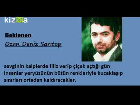 Ozan Deniz Sarıtop Hayat Dolu Sevgi Sözleri