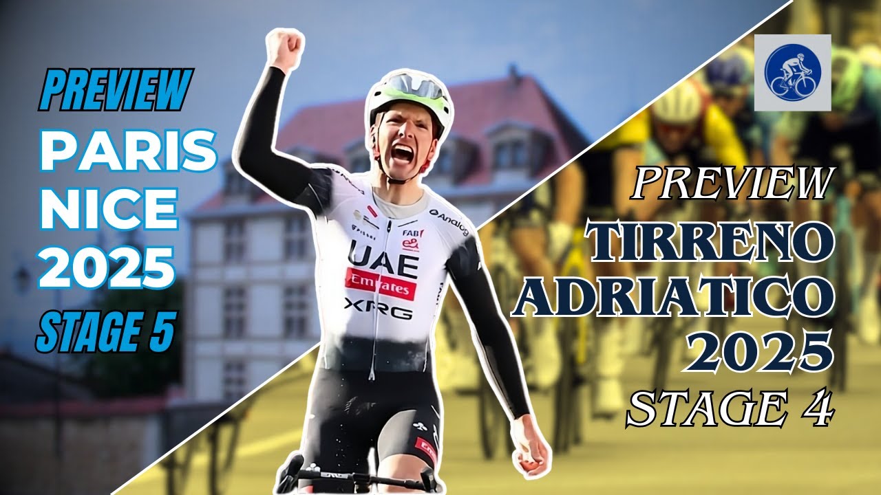 Paris Nice 2025 Stage 5 & Tirreno Adriatico Stage 4 PREVIEWS - YouTube