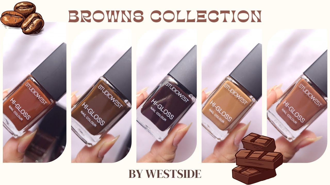 The prettiest brown nail polish collection by Westside | Enaildiaries ...