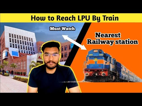 How to Reach LPU complete Guide | How to reach LPU By Road | Flight ...