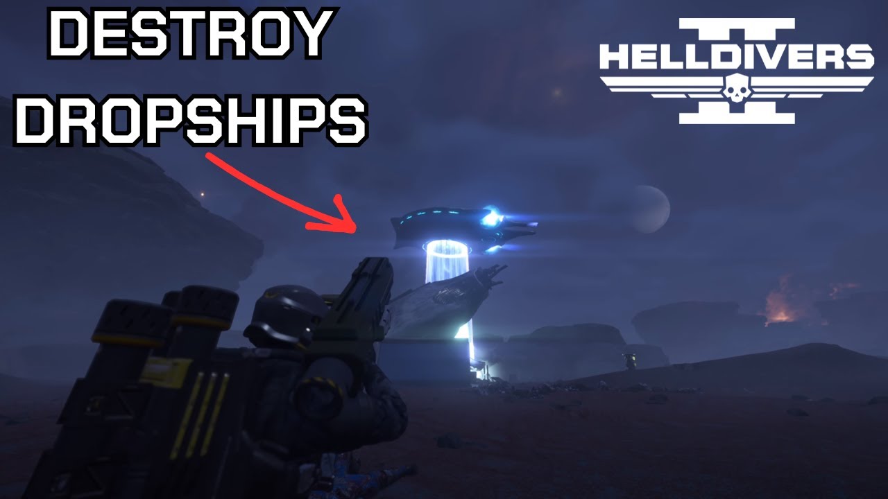 Helldivers 2 How To Destroy Illuminate Dropships - YouTube