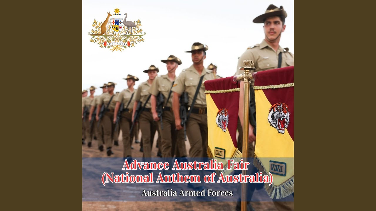 Advance Australia Fair (National Anthem of Australia) - YouTube
