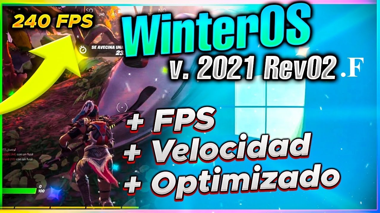 WINTEROS v2021 Rev02.F: EL MEJOR WINDOWS OPTIMIZADO PARA GAMING Y ...