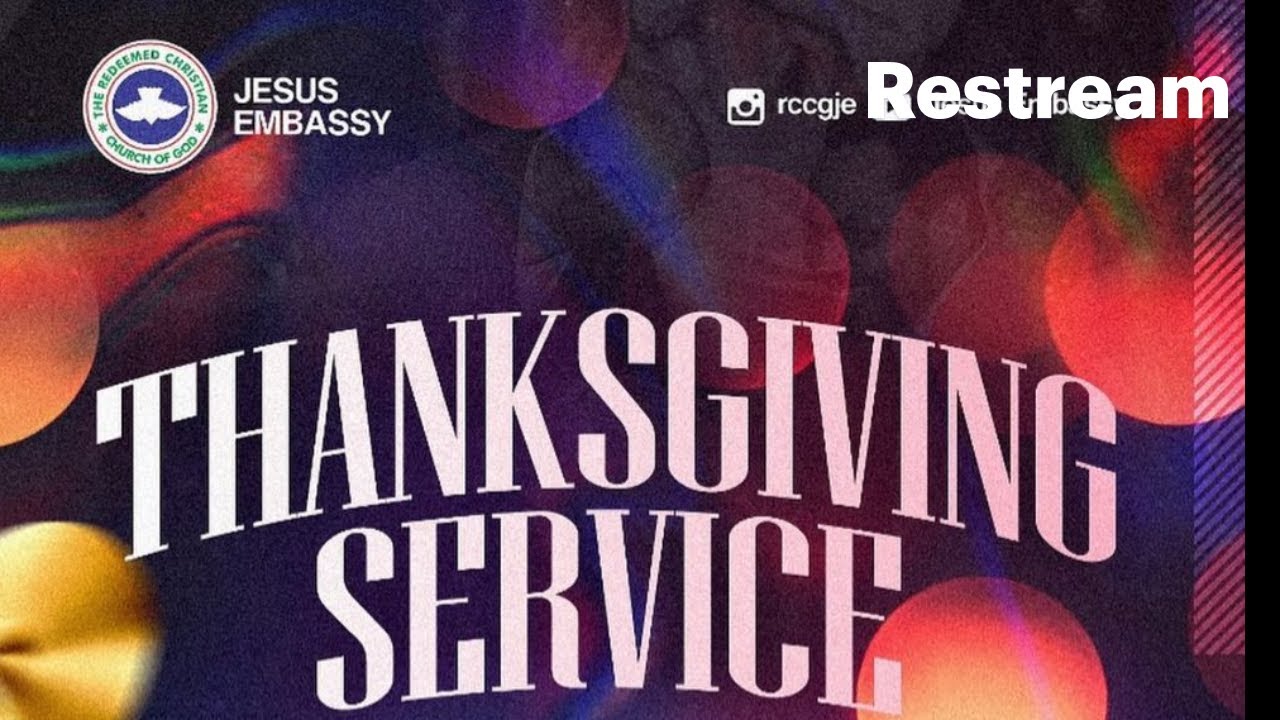 Thanksgiving Service || Sunday 1st June, 2025 || RCCG Jesus Embassy ...