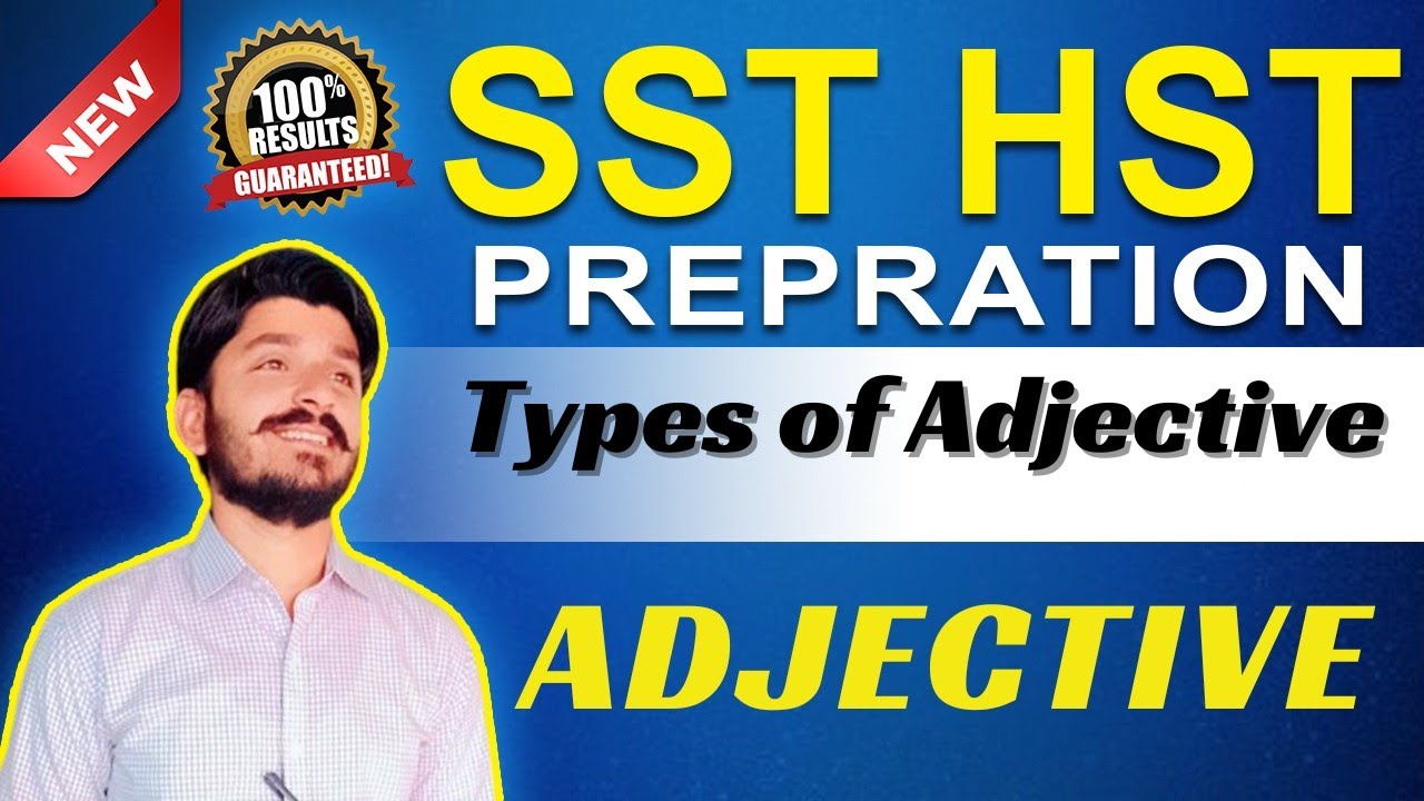 (ADJECTIVE ) English Grammar | SPSC SST HST PREPARATION - YouTube