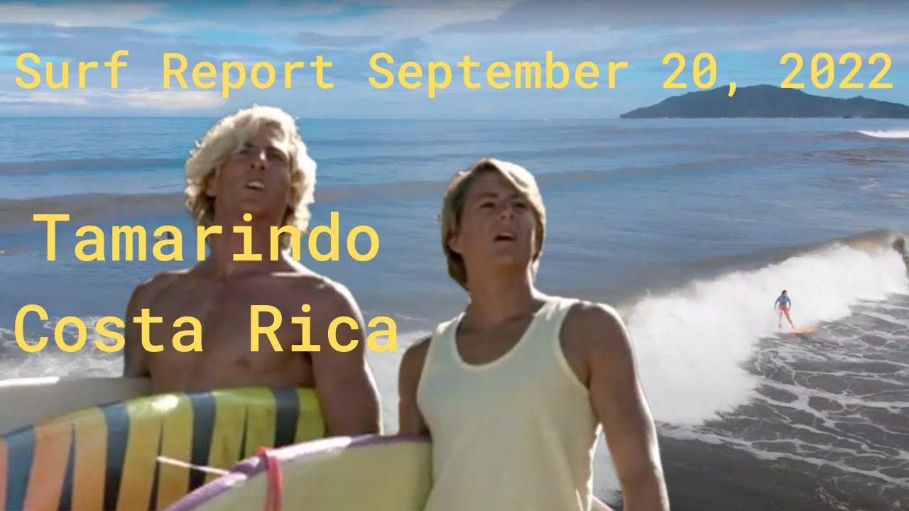 Surfing Tamarindo - Surf Report September 19, 2022 - YouTube