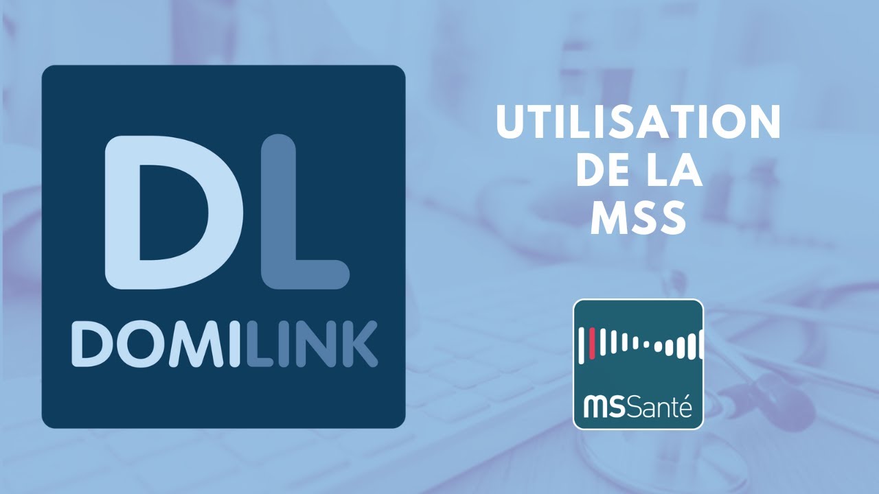 DOMILINK - Utilisation de la MSS - YouTube