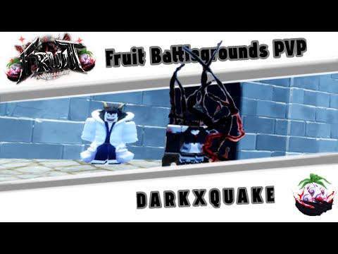darkxquake in fruit battlegrounds - YouTube