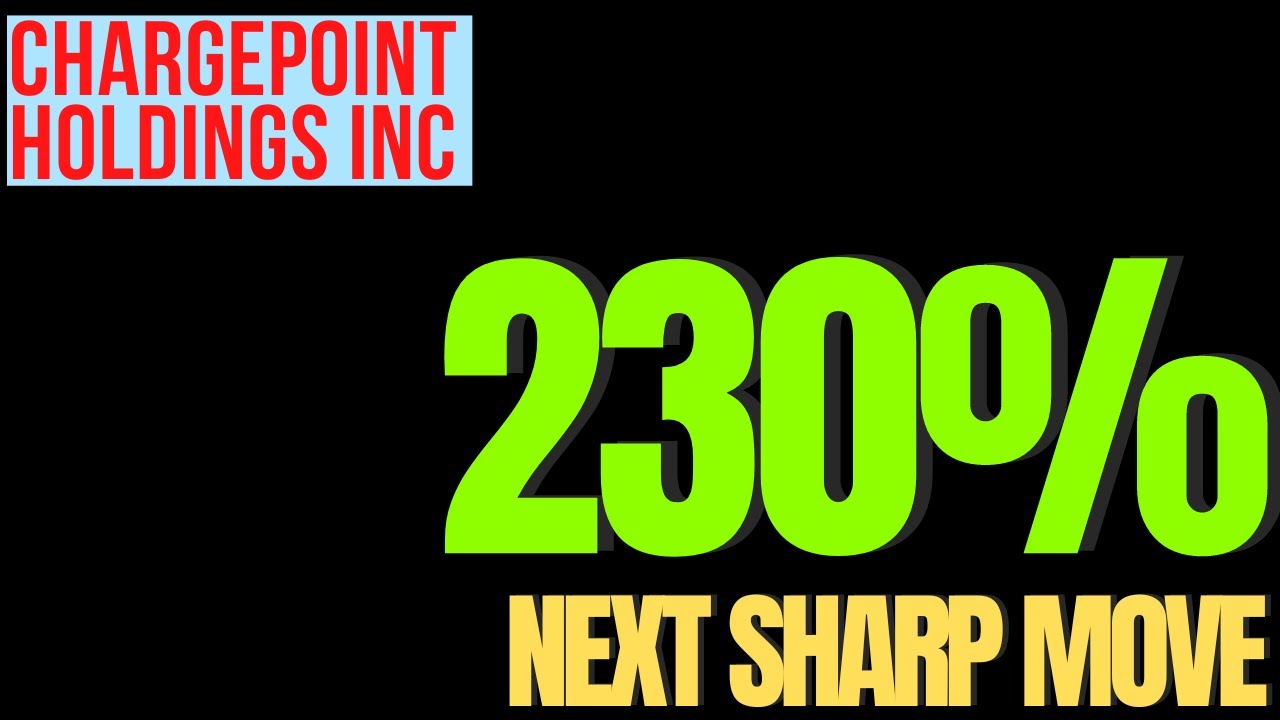 CHARGEPOINT HOLDINGS INC NEXT SHARP MOVE | CHPT STOCK NEWS - YouTube