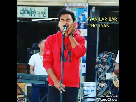 Ting Lyan PYAN LAR BAR