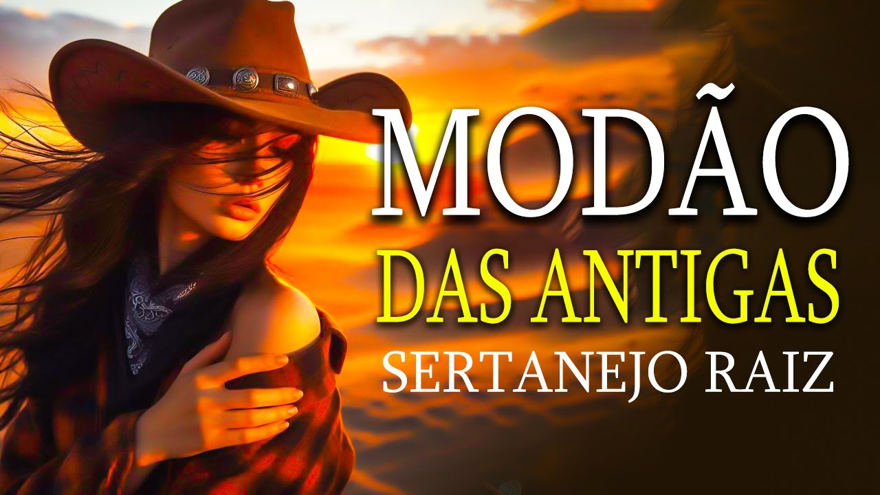 DOMINGO MODÃO DAS ANTIGAS RAIZ SERTANEJO ANTIGO 🔊 MODÃO DE BUTECO ...