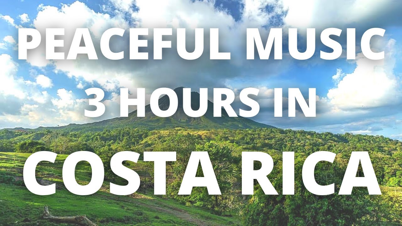 🙏코스타리카🌏 여행 경치 명상음악 힐링 마음진정 영감 Relaxing Ambient Music with Fantastic ...