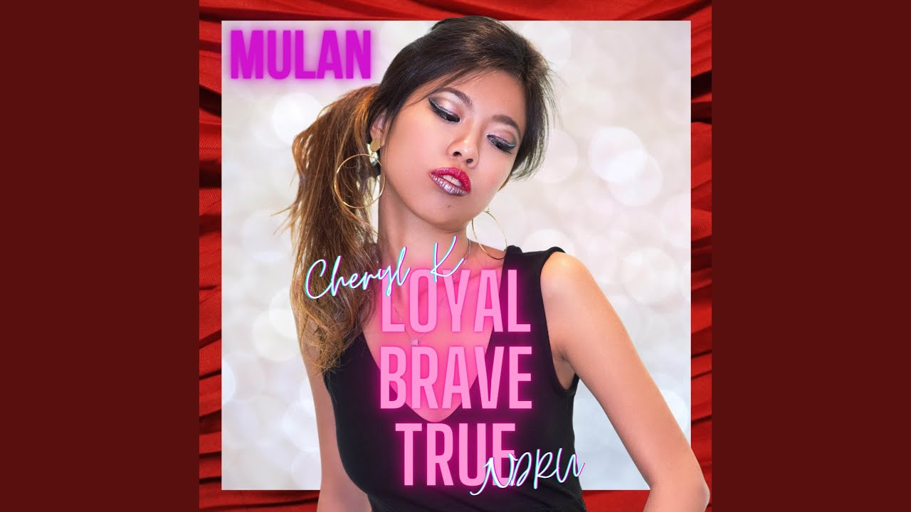 Loyal Brave True (From "Mulan") - YouTube