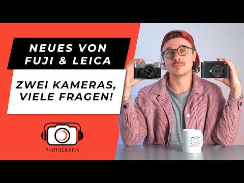 Wie passt die X-T30 III ins Fuji-Lineup? Und was soll die Leica M EV1? | Photografix-News #122