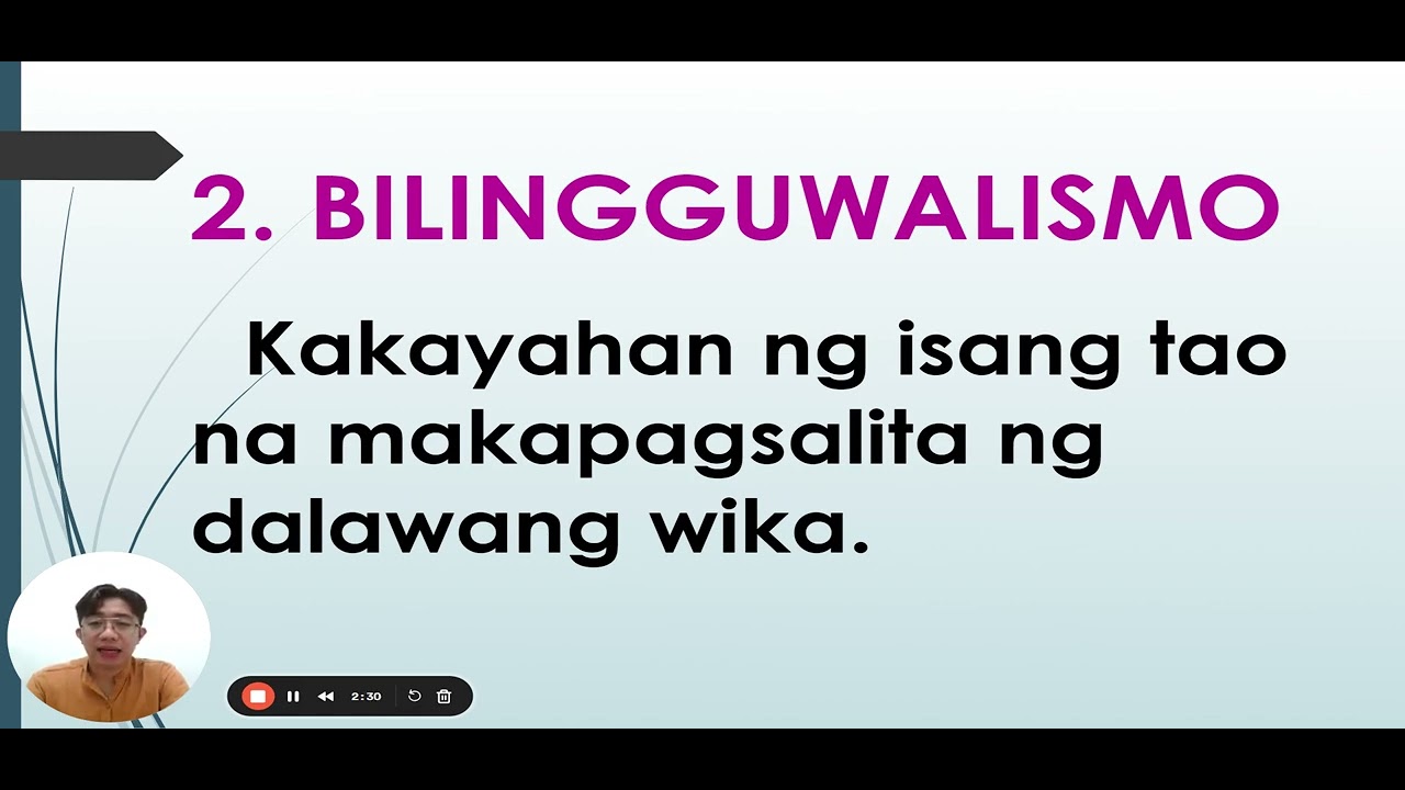 Pag aaral ng Monolingualismo, Bilingualismo, at Multilingualismo sa ...