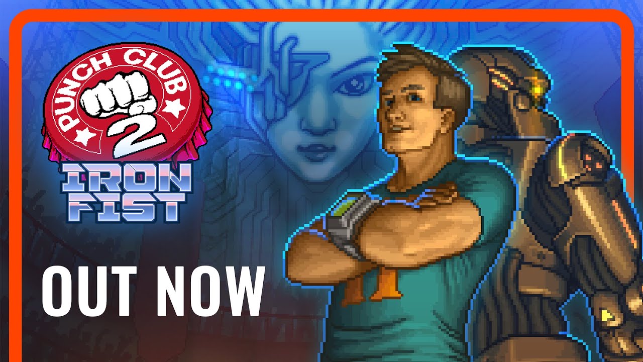 Punch Club 2: Iron Fist DLC - Official Release Trailer | PC ...