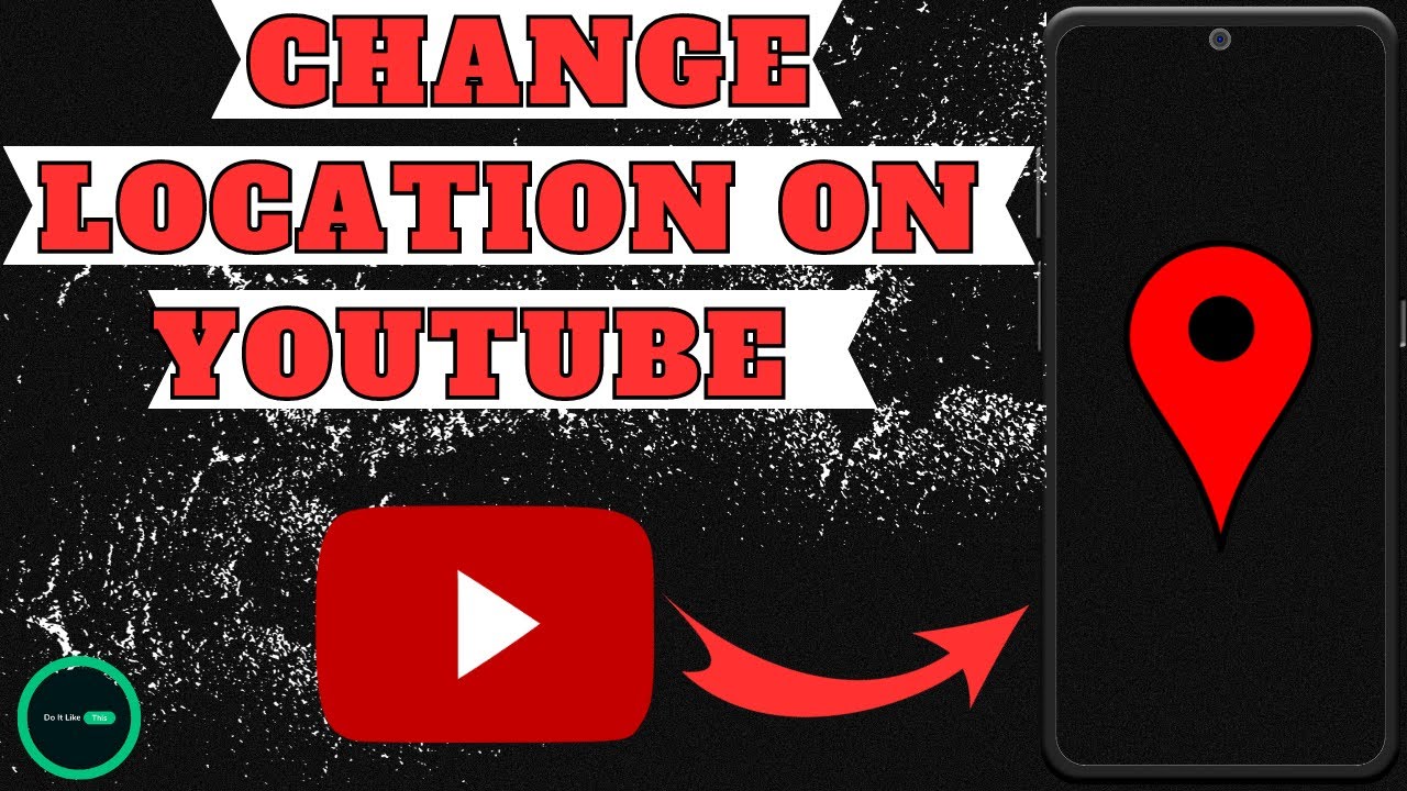 How To Change Your Location On YouTube 🌍🌎🌏📍 - YouTube
