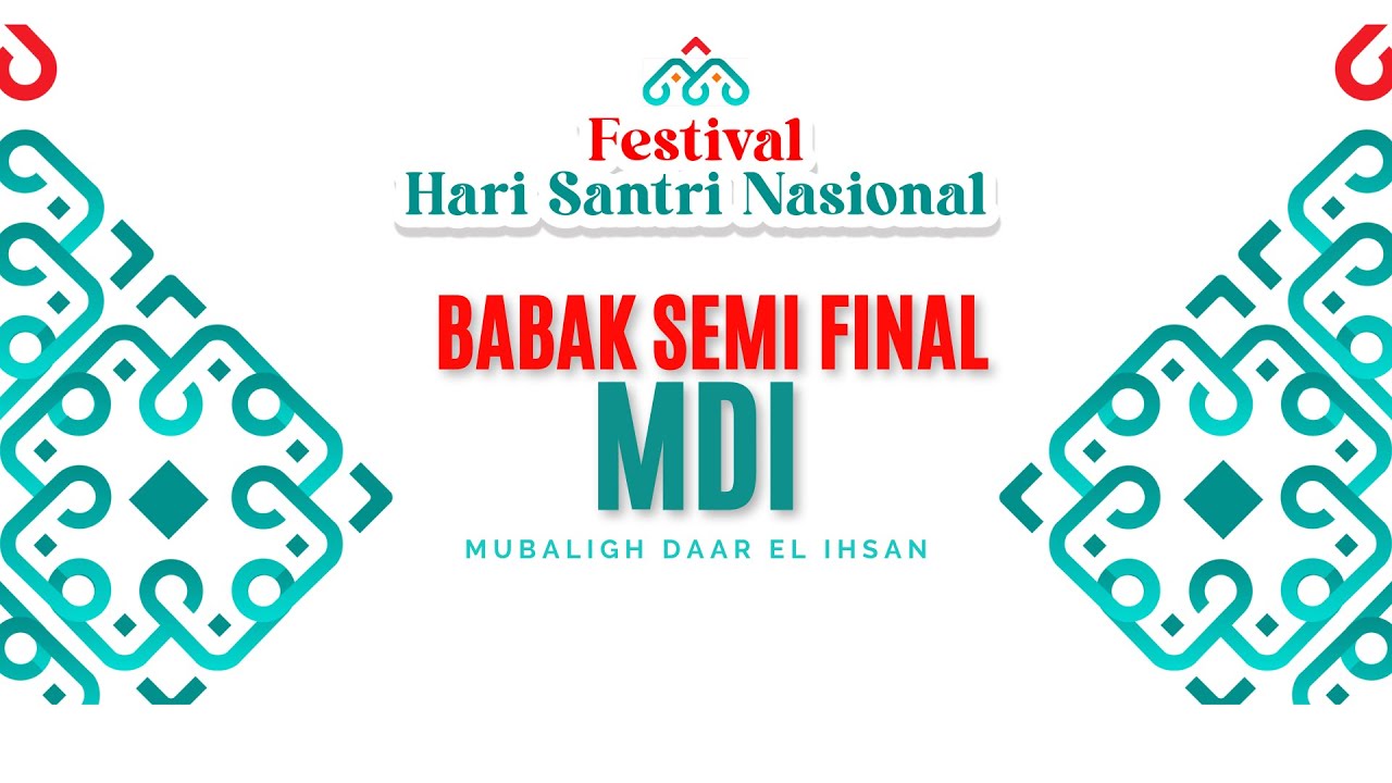 🔴LIVE | Babak Semifinal MDI | MUBALIGH DAAR EL IHSAN | Ponpes Daar El ...