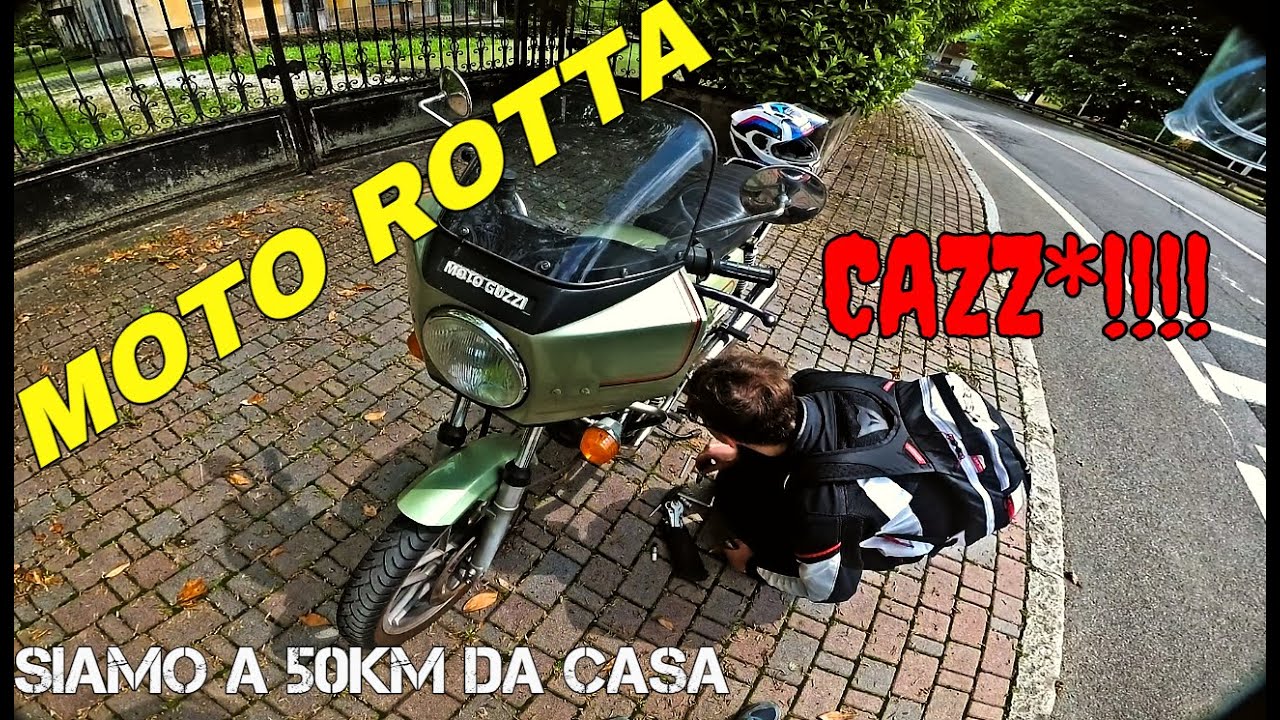 MOTO ROTTA A 50 KM DA CASA - MOTOVLOG ITA - YouTube