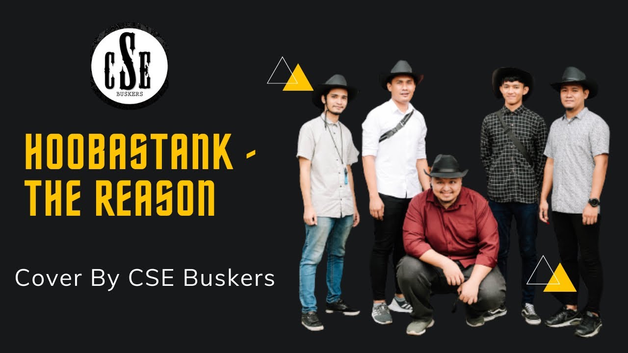 HOOBASTANK - THE REASON COVER BY CSE BUSKERS - YouTube