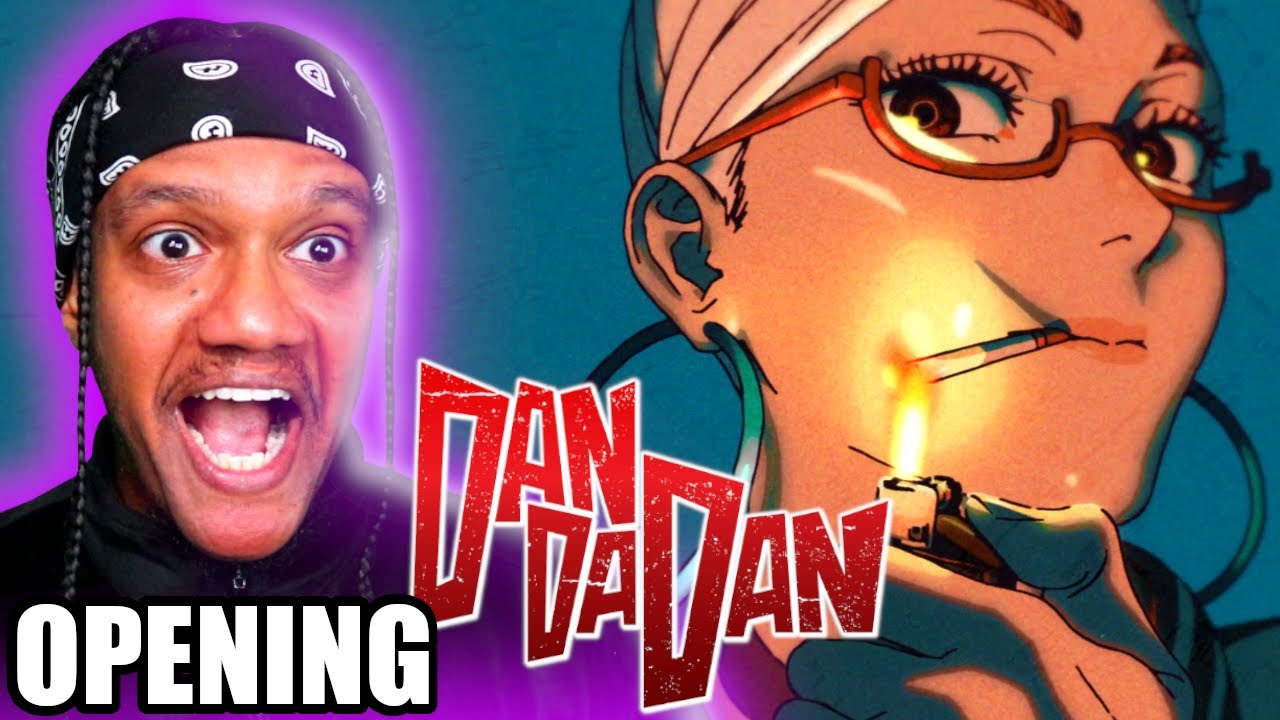 ANIME OPENING SONG OF THE YEAR? | Dan Da Dan Season 1 Opening Song ...