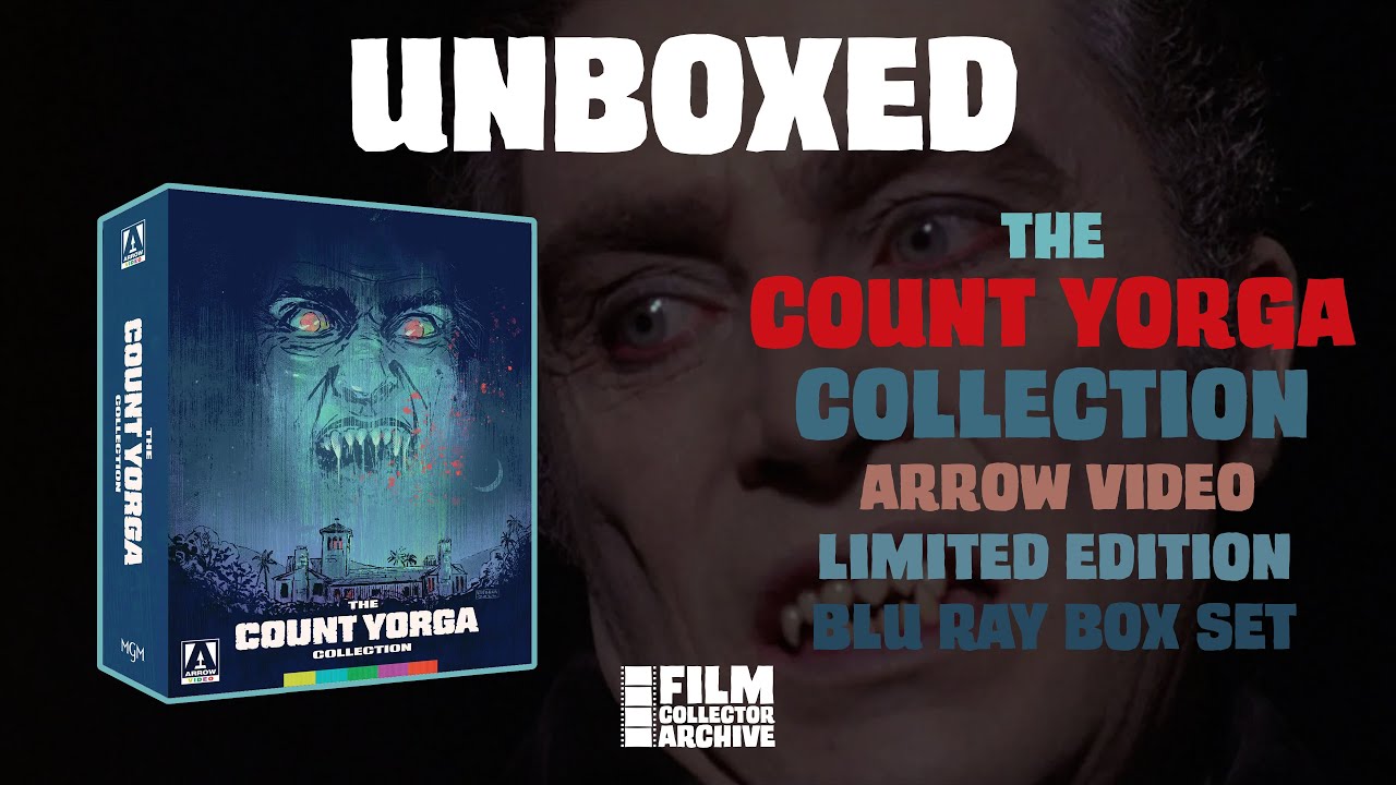 UNBOXED | The Count Yorga Collection | Arrow Video Limited Edition Blu Ray Box Set - YouTube